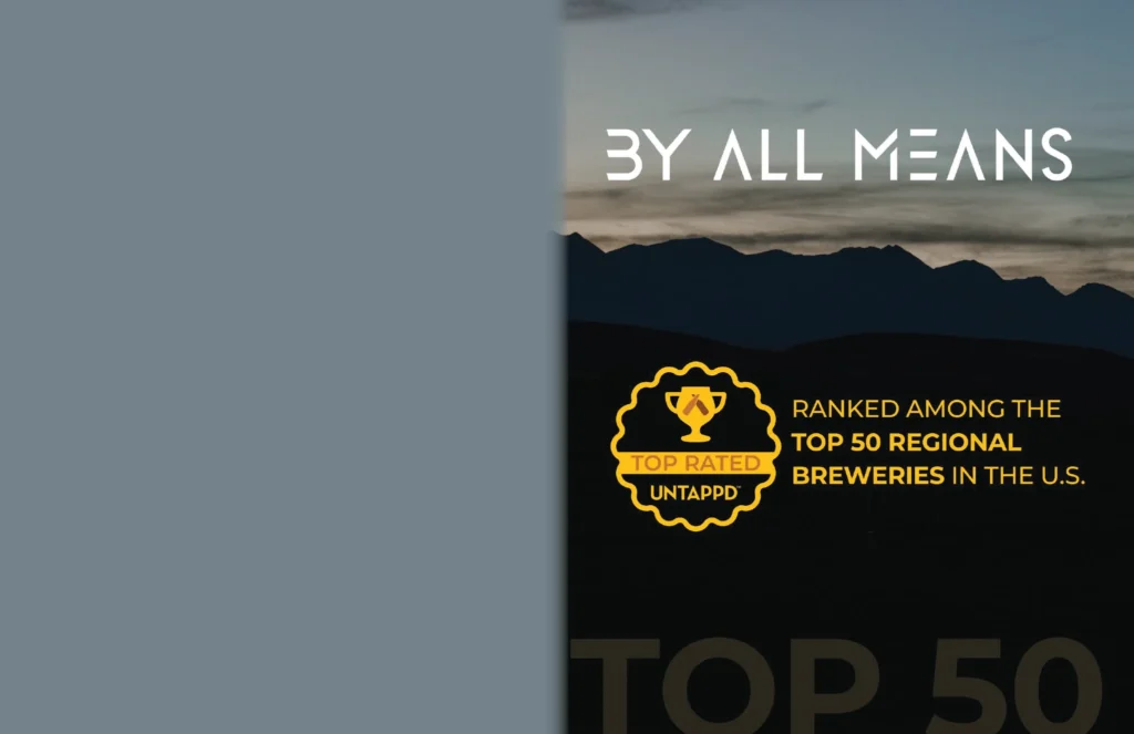Rated Top 50 - By All Means Brewing